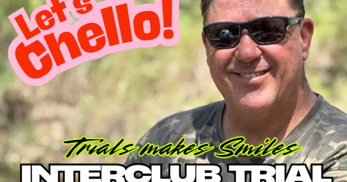 Rd.2 PPTC Club Championship........ "LET'S CHELLO" | Trials Australia